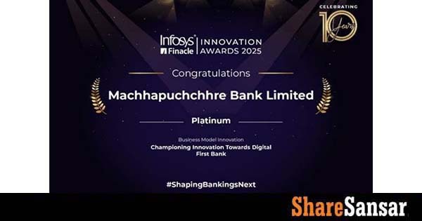 Machhapuchchhre Bank Wins Platinum Award for Business Model Innovation at Infosys Finacle ...